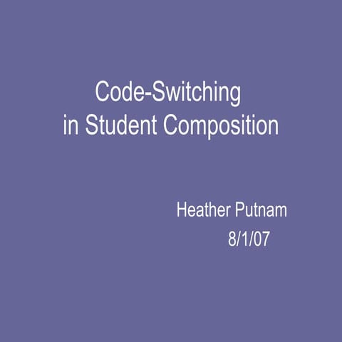 Heather Code Switching | PPS