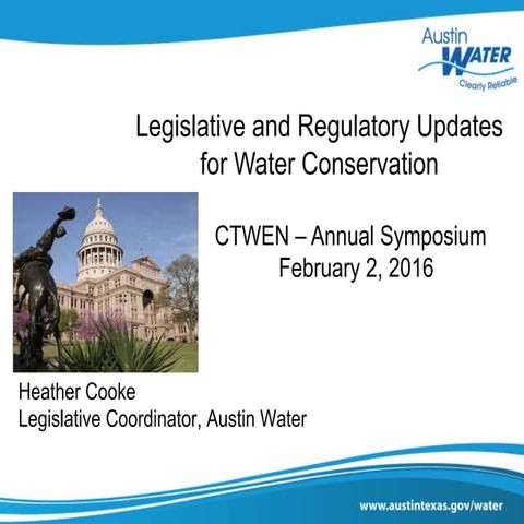 Legislative and Regulatory Updates for Water Conservation | PPT