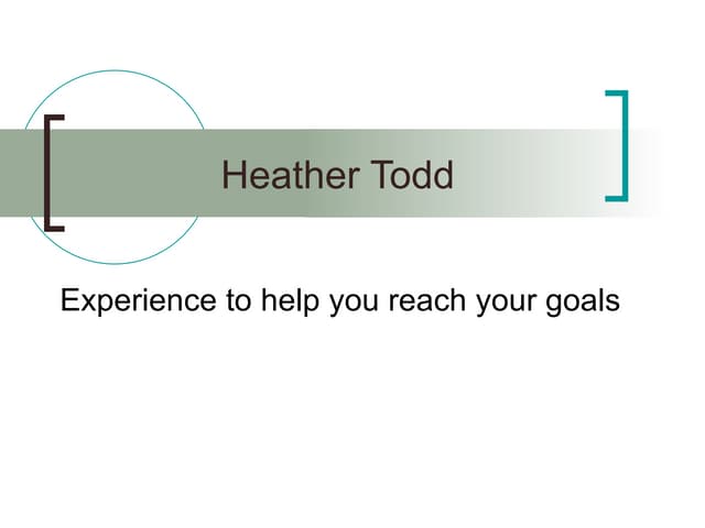 Heather Todd Introduction | PPT Heather Todd Introduction | PPT