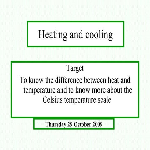 Heating And Cooling L1 | PPT