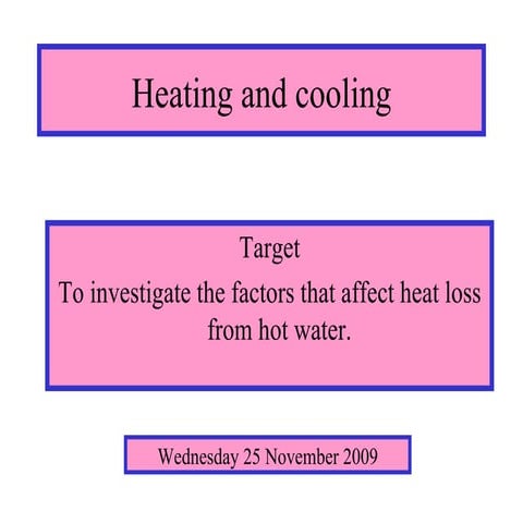 Heating And Cooling Lesson 3 | PPT