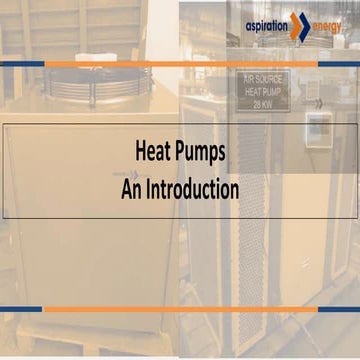 Heat pumps - An Introduction | PPT
