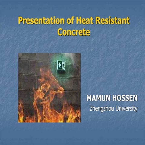 Heat Resistant Concrete Presentation ppt | PPT
