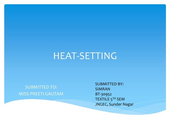 Heat setting | PPT