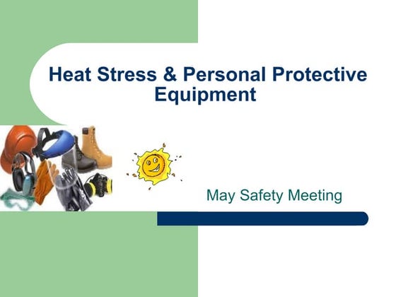 -- Heat Stress -- Training PPT | PDF | First Aid | Injuries