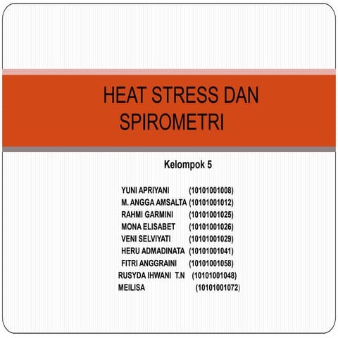 Heat stress dan spirometri | PPTX