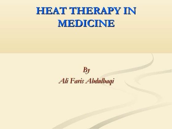 Therapeutic Heat: Contraindications and Precautions | PPT