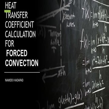 HEAT TRANSFER COEFFICIENT CALCULATION FOR | PPTX
