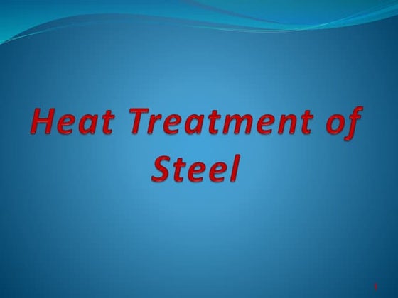 Heat Treatment Processes | PPT