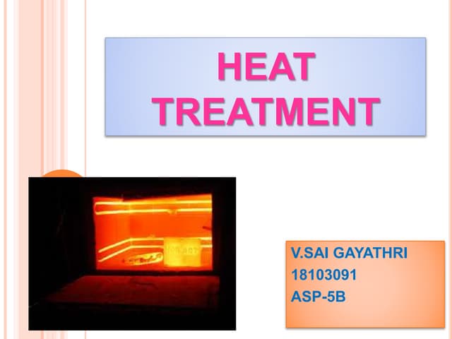 Heat Treatment Processes | PPT