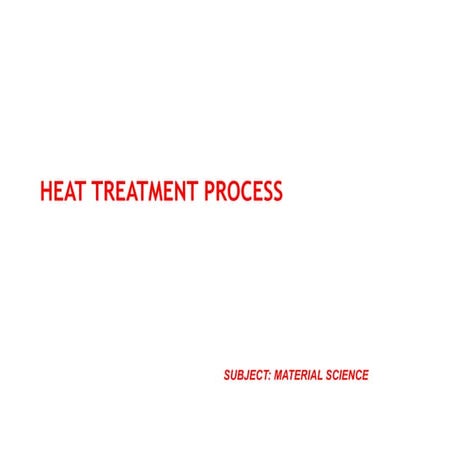 TTT diagram and Heat treatment processes | PDF