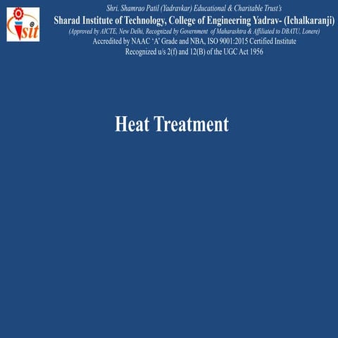 Heat treatment of steels and different processes.ppt