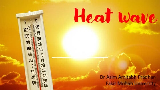 HEAT AND COLD WAVES in India | PPTX