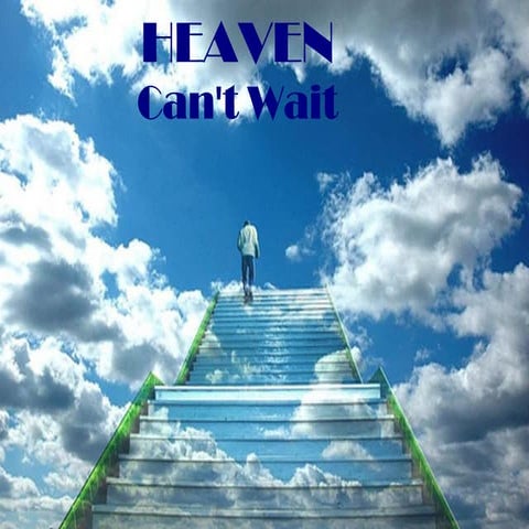 Heaven can't wait | PPT
