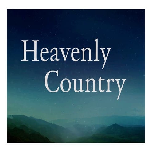 Heavenly Country | PDF