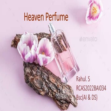 Heaven Perfume we can use this perfume to give a feel good environment ...