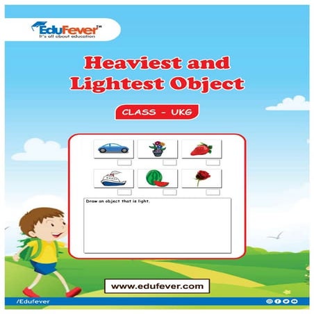 Heaviest and Lightest object - UKG Worksheet | PDF