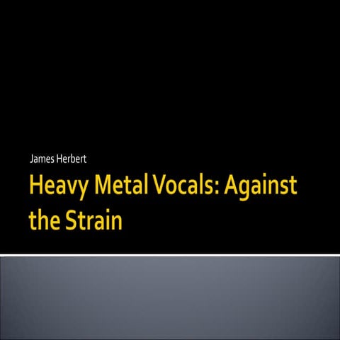 Heavy Metal Vocals | PPT