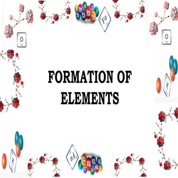 Physical Science - Formation of Heavy Elements.pptx