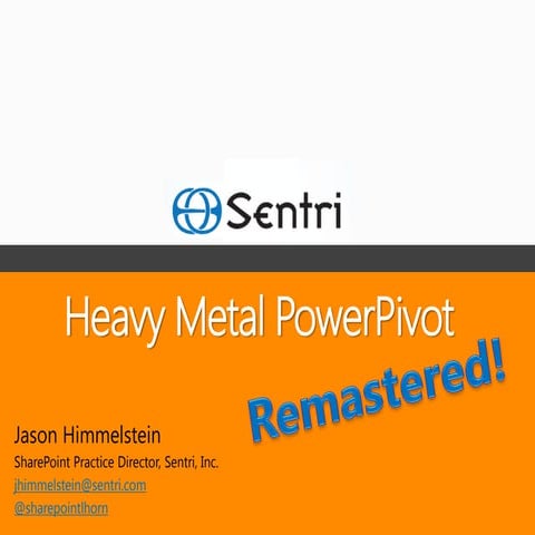 Heavy Metal PowerPivot Remastered | PPT