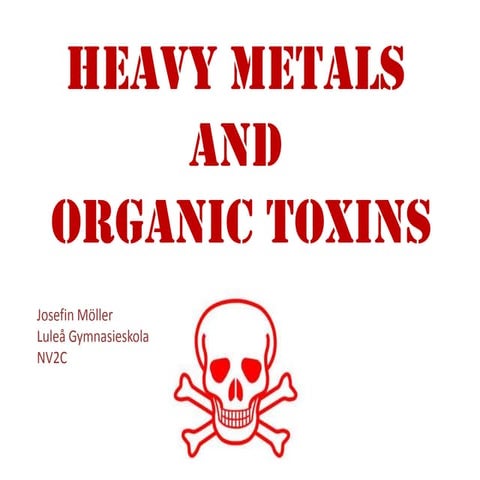 Heavy metals | PPTX