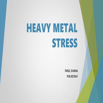 Heavy metal stress | PPTX