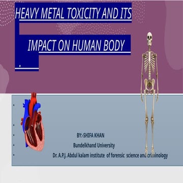 HEAVY METAL TOXICITY AND ITS IMPACT ON HUMAN BODY.pptx