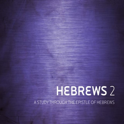 Hebrews2 | PPT