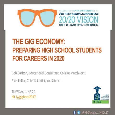The Gig Economy: Preparing High School Students for Careers in 2020 | PPTX