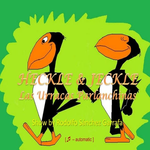 Heckle&Jeckle | PPT