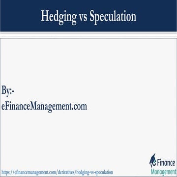 Hedging vs Speculation | PPTX