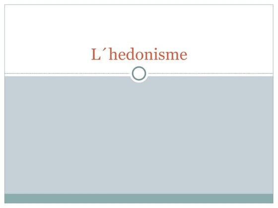 Hedonism ok | PPT