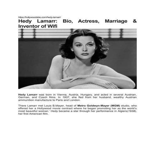 HedyHedy Lamarr: Bio, Actress, Marriage & Inventor of Wifi | PDF