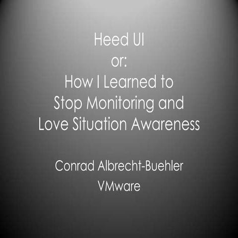 Conrad Albrecht-Buehler at BayCHI: Heed or: How I Learned to Stop ...
