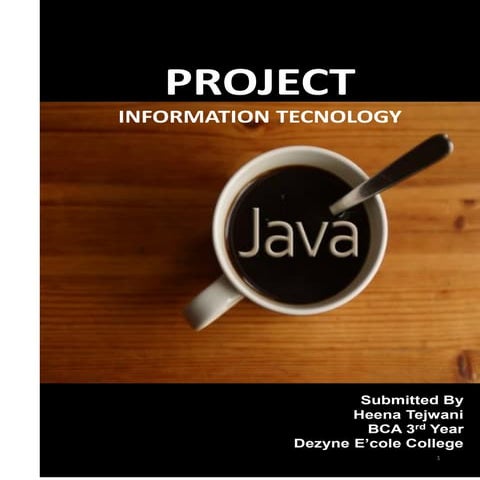 Heena Tejwani Project on java ,Final Year BCA ,Dezyne E'cole College | PDF