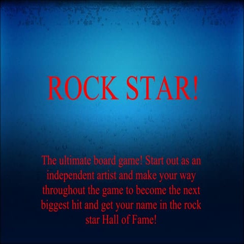 Rock Star: The Board Game | PPT