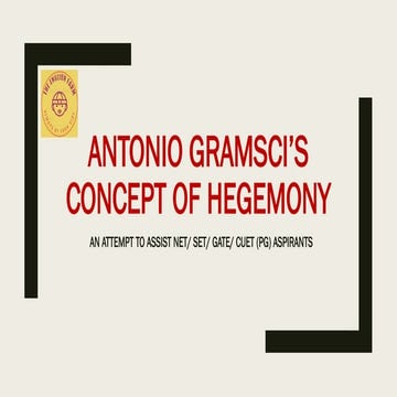 A PRESENTATION ON ANTONIO GRAMSCI'SHEGEMONY_TM.pptx