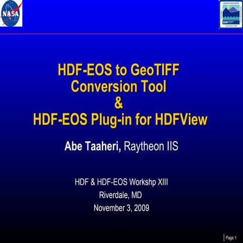 HDF-EOS to GeoTIFF Conversion Tool and HDF-EOS Plug-in for HDFView | PPT