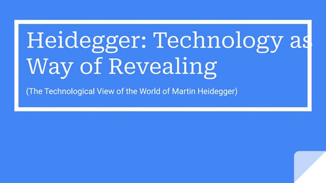 Poiesis, questioning, enframing | PPTX