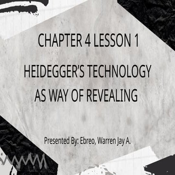 Heidegger: Technology as Way of Revealing | PDF