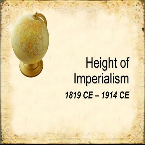 Height of imperialism | PPTX