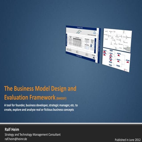 Introducing a Business Model Development and Evaluation Framework ...