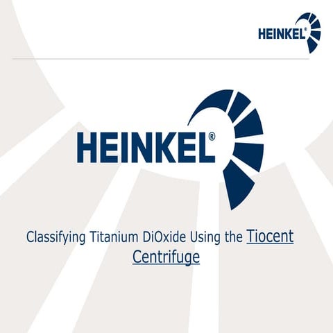 Heinkel tiocent titanium dioxide centrifuge | PPT