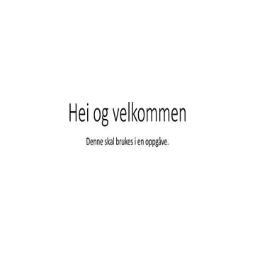 Hei og velkommen | PPTX