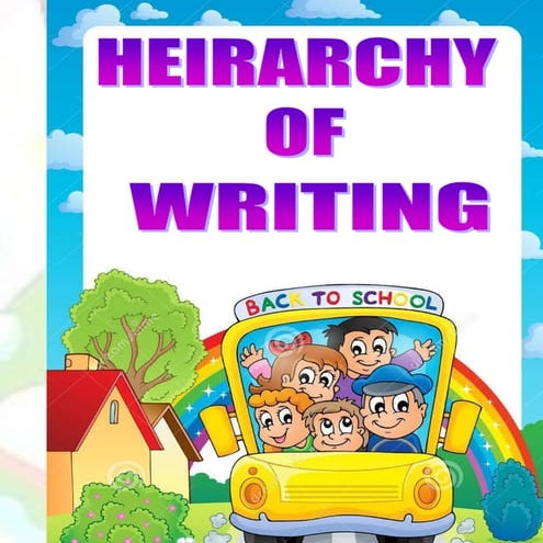 Heirarchy of writing | PDF