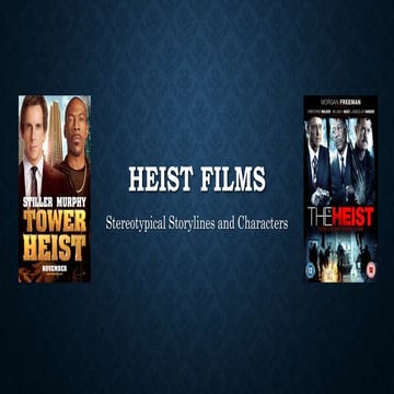 Heist films | PPTX