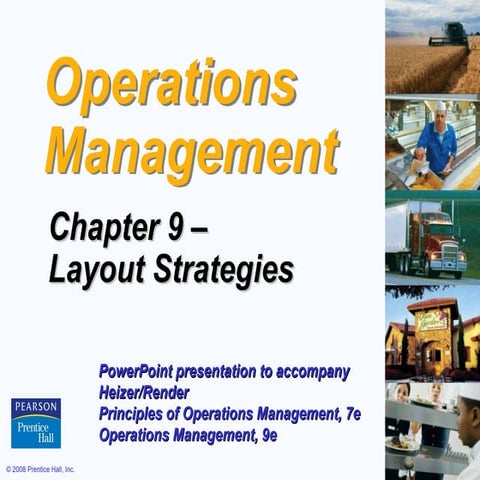 operation management, chapter 9, layout strategies | PPT