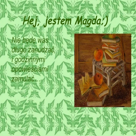 Hej, jestem magda | PPT