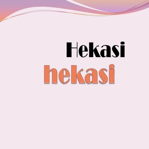 Hekasi | PPTX