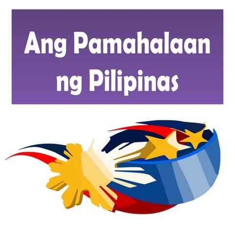 Ang pangulo at pangalawang pangulo ng pilipinas | PPTX